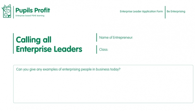 Pupils Profit Enterprise Leader Application Form – PSHE Activity Sheet ...