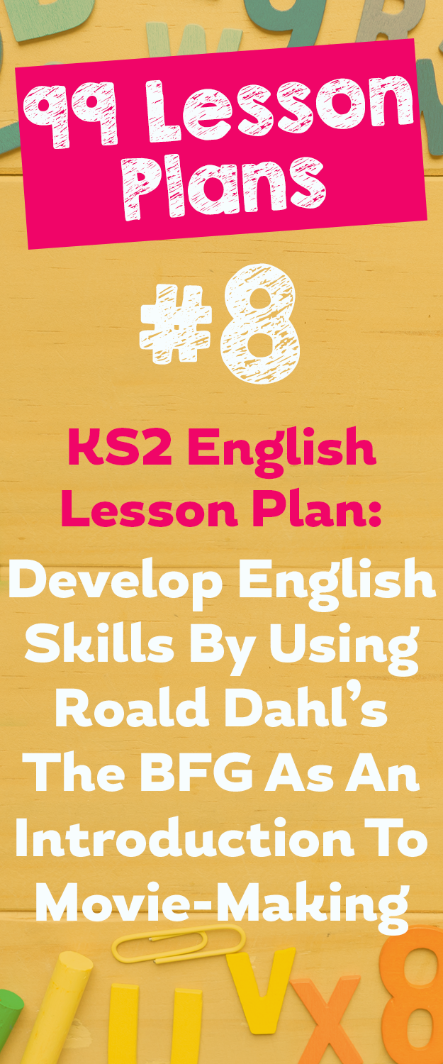 KS2 Literacy Lesson Plan – Develop English Skills By Using Roald Dahl’s ...