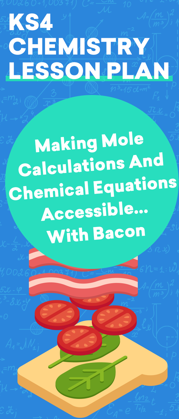 KS4 Chemistry Lesson Plan – Making Mole Calculations And Chemical ...