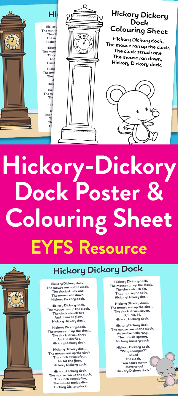 Early Years Hickory Dickory Dock Poster and Colouring Sheet | Teachwire ...