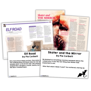 Portal stories KS2 – Elf Road / Skater & the Mirror (Pie Corbett ...