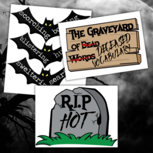 Vocabulary display – Overused words graveyard (with synonyms) - Teachwire