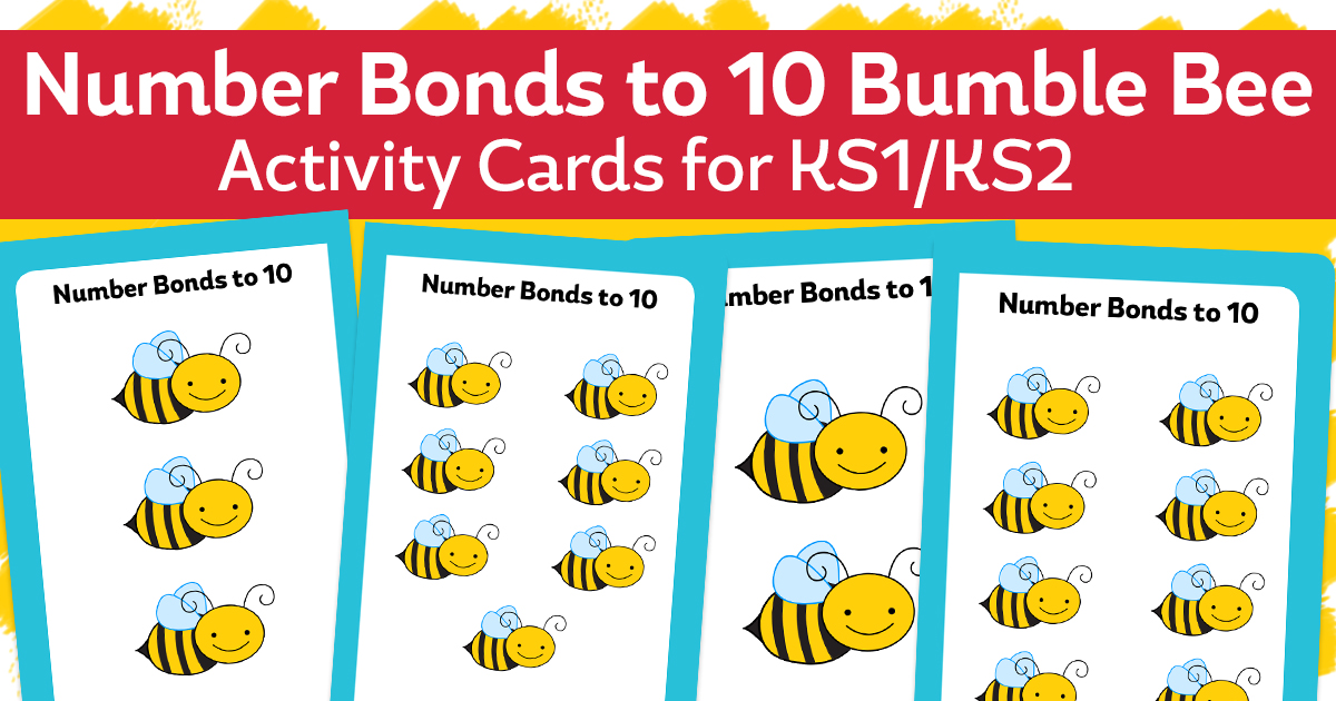 Number bonds to 10 – activity cards with bumblebee theme for KS1 ...