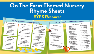 Farm-themed Nursery Rhyme Sheets for Early Years - Teachwire