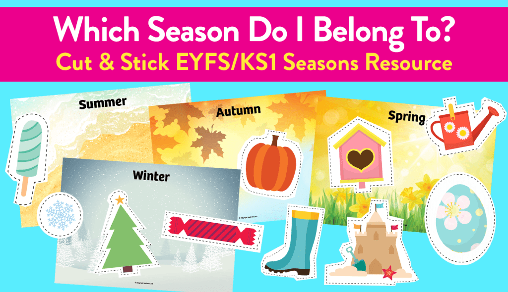 Identify the Seasons Early Years Resource - Teachwire