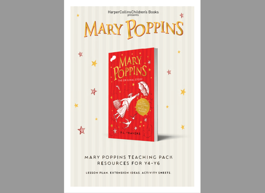 Mary Poppins lesson plans – KS2 teaching resources - Teachwire