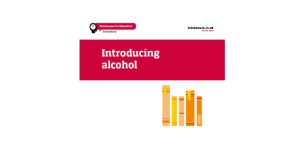 Introducing Alcohol - PSHE lesson for KS3 - Teachwire