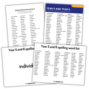 Spelling list Year 5 and 6 – PDF, Word doc and PowerPoint - Teachwire